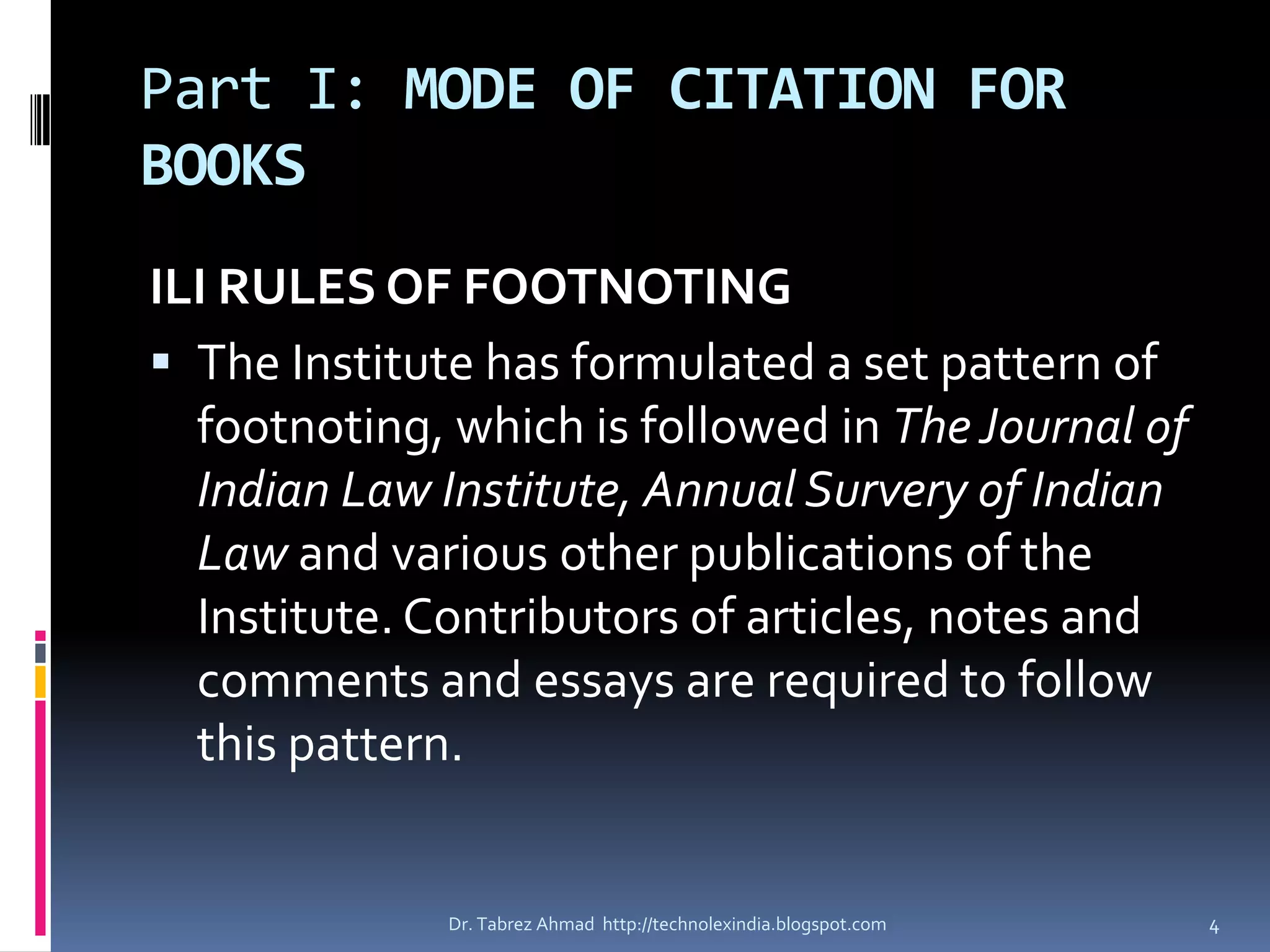 The Indian Law Institute (ILI) Method of Citation | PPTX