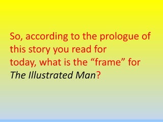 The illustrated man | PPT