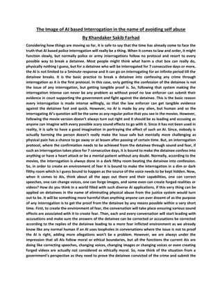 The Image of AI based Interrogation in the name of avoiding self abuse ...