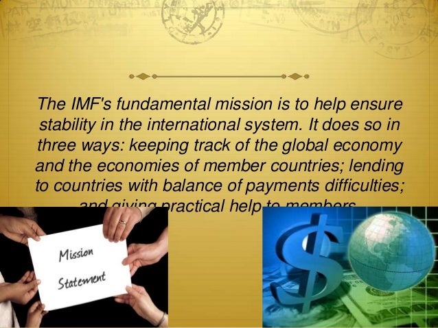 The International Monetary Fund