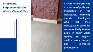 The Impact of a Clean Office on Employee Morale and Productivity | PDF