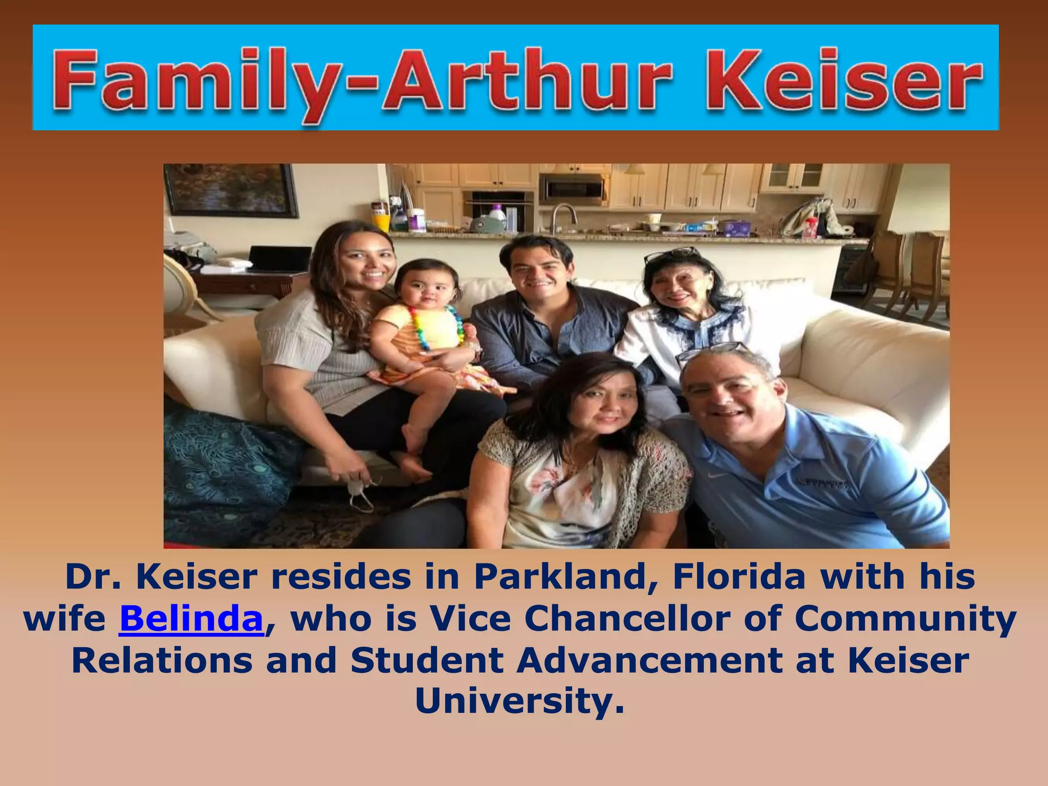 The Impact of Arthur Keiser on the Education Industry.pptx