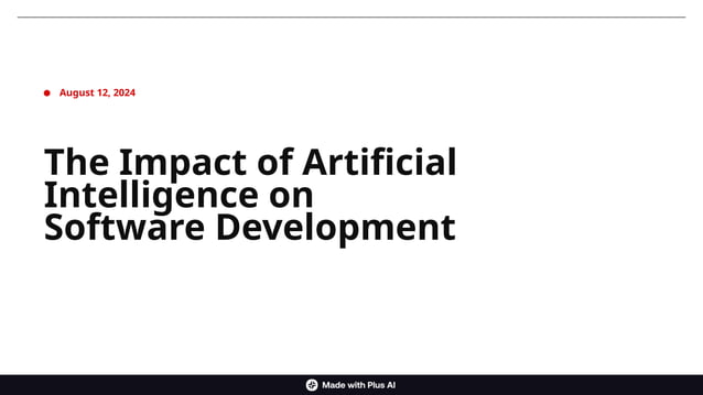 The Impact of Artificial Intelligence on Software Development.ppsx