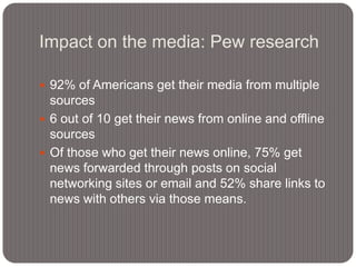 The impact of citizen journalism | PPTX