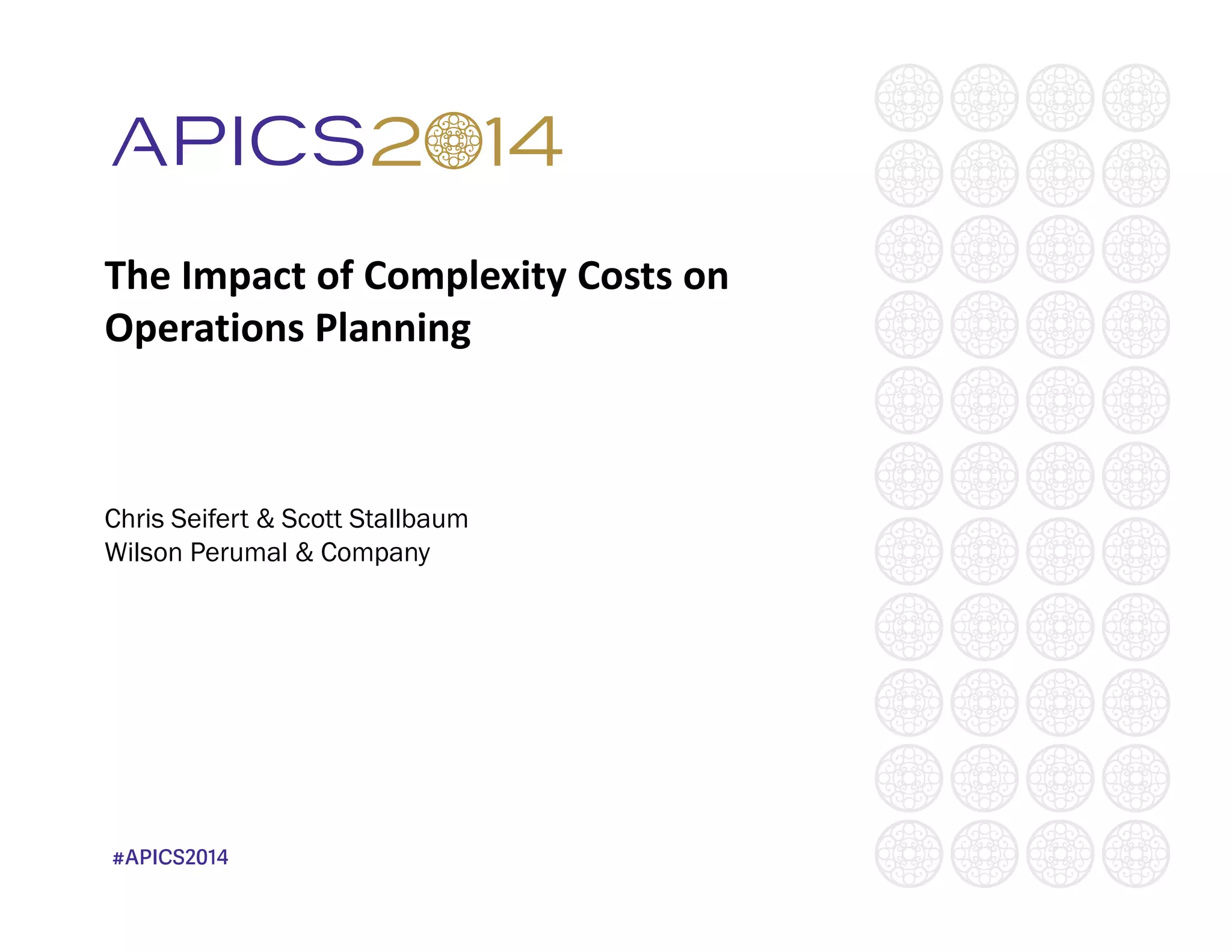 The Impact of Complexity Costs on Operations Planning | PDF