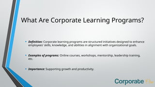 The Impact of Corporate Learning Programs.pptx