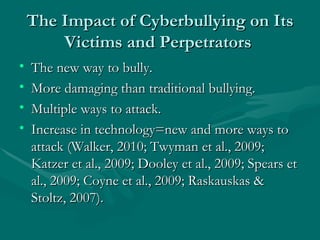 The Impact Of Cyberbullying On Its Victims And | PPT