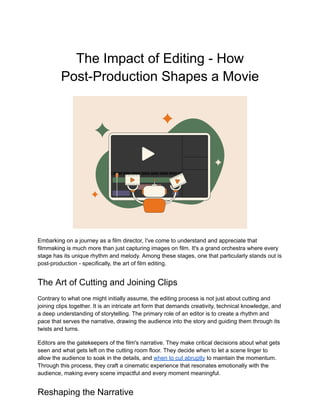 The Impact of Editing - How Post-Production Shapes a Movie | PDF