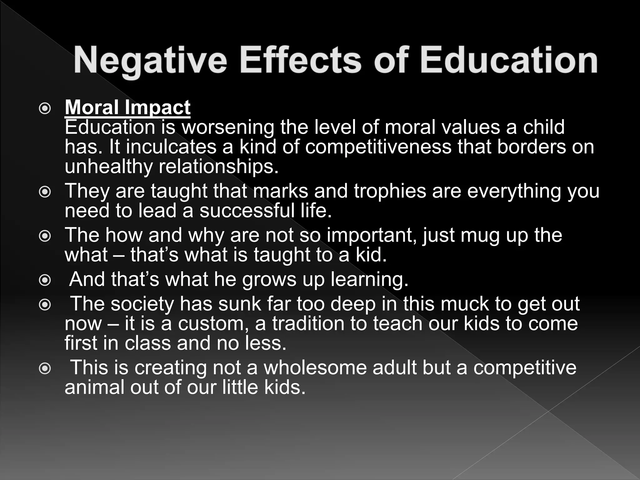 The impact of education on societies (https://www.youtube.com/watch?v ...