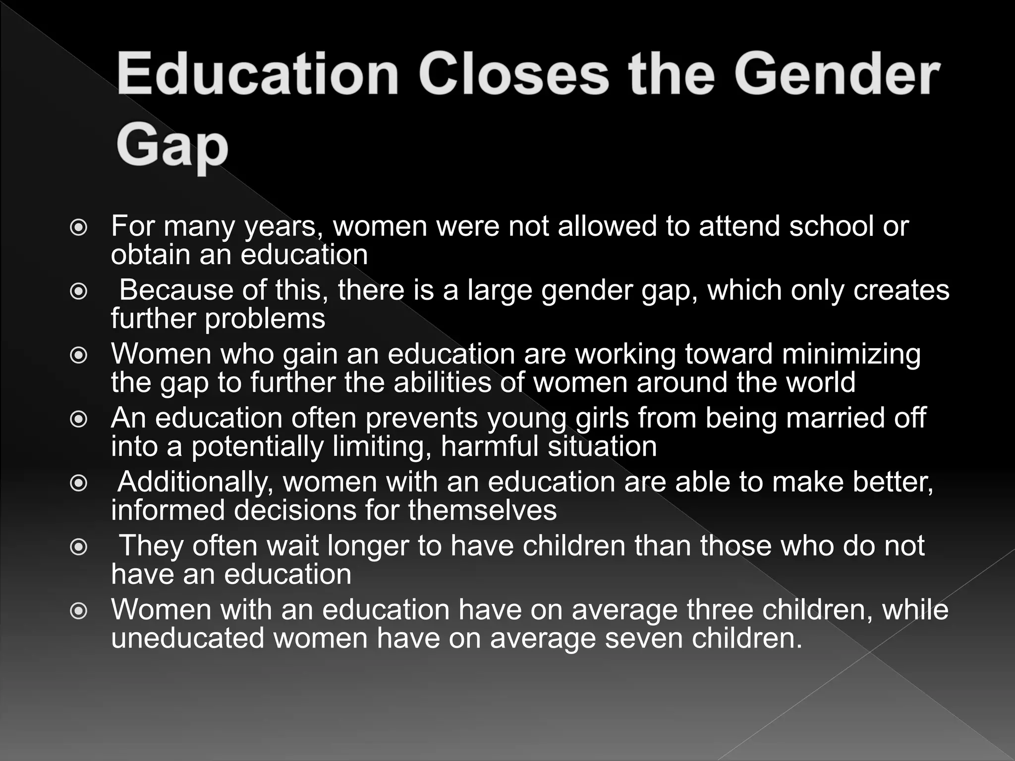 The impact of education on societies (https://www.youtube.com/watch?v ...