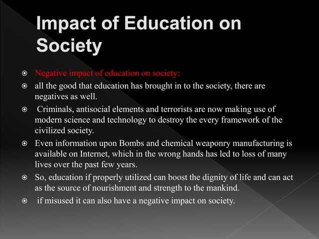 The impact of education on societies (https://www.youtube.com/watch?v ...