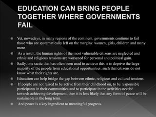 The impact of education on societies (https://www.youtube.com/watch?v ...