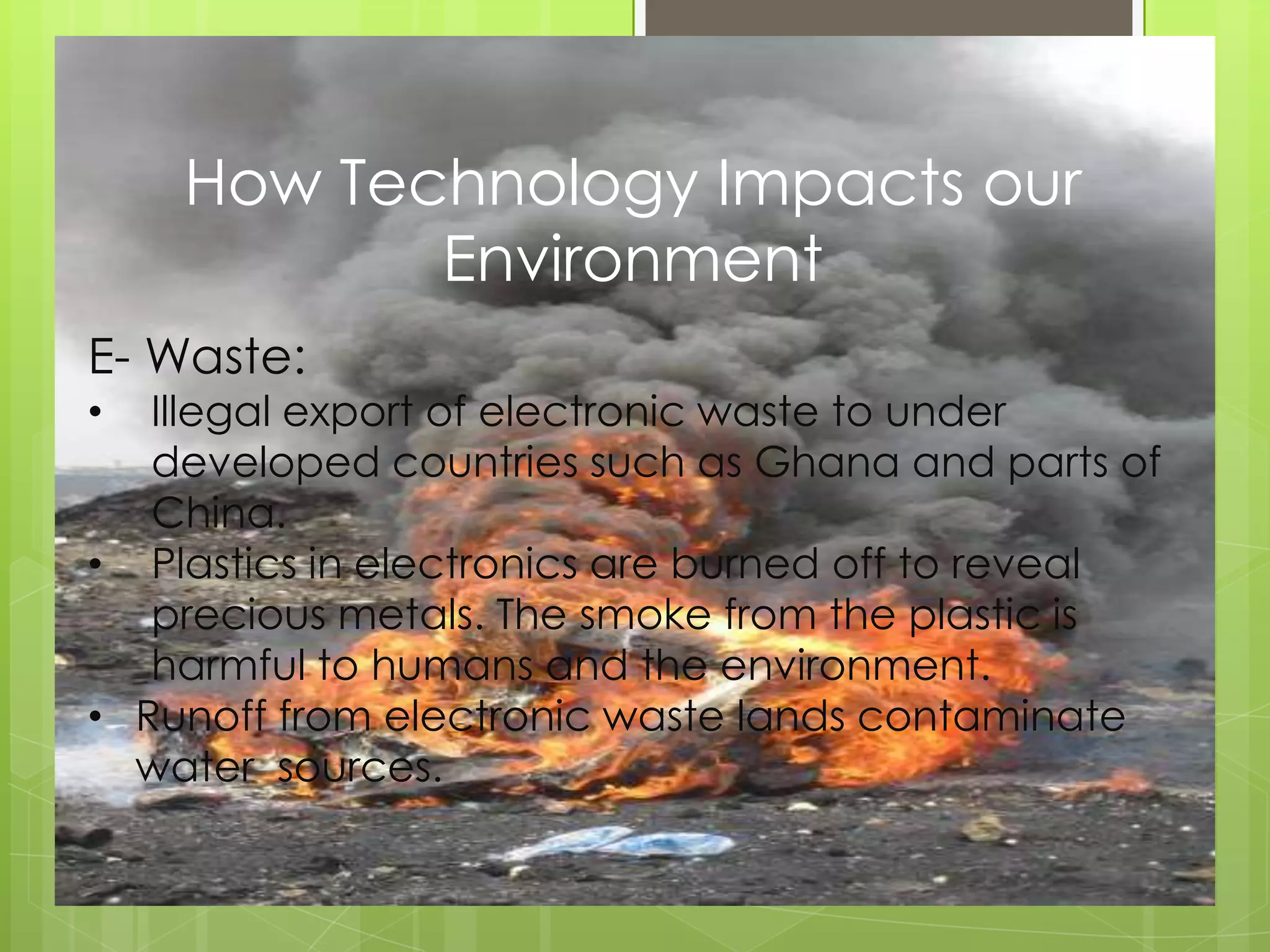 The impact of electronics on the environment Quinton Kenney | PPTX