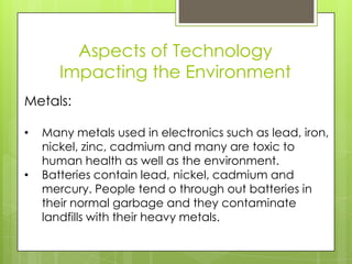 The impact of electronics on the environment Quinton Kenney | PPTX