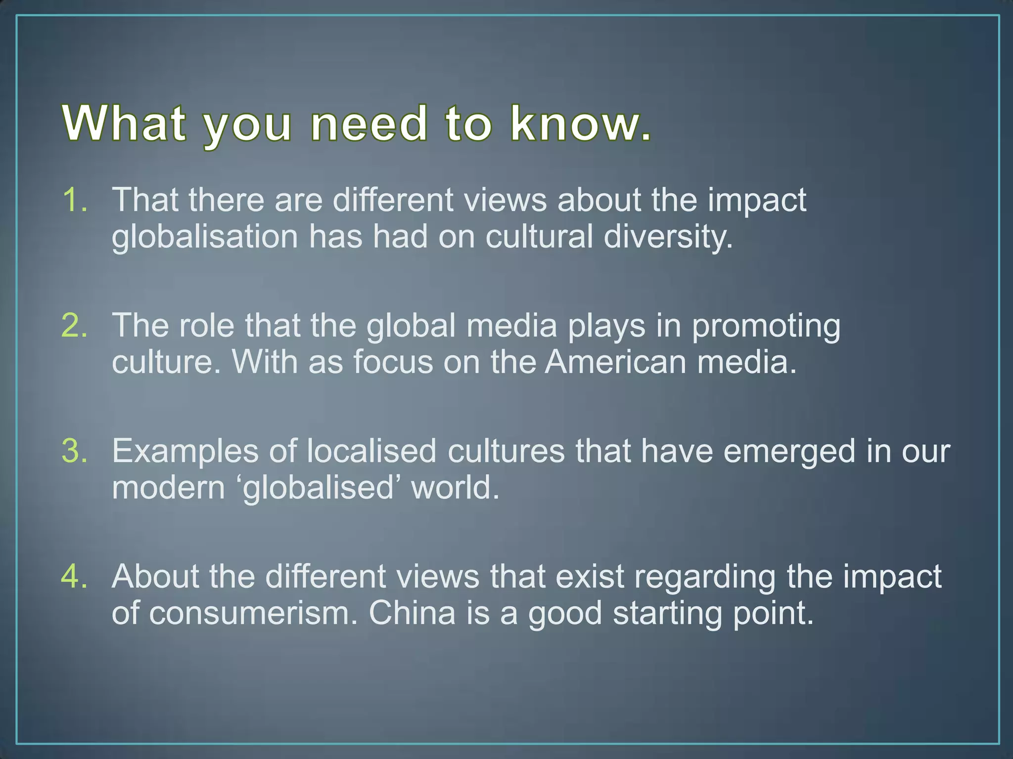The impact of globalisation has on cultural diversity! | PPTX