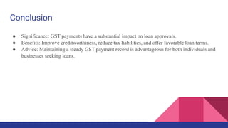 The Impact of GST Payments on Loan Approvals | PDF