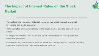 The Impact of Interest Rates on the Stock Market edit.pptx