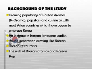 The impact of k pop wave towards students lifestyle | PPTX