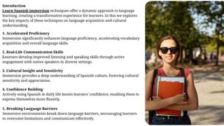 The Impact of Learn Spanish Immersion Techniques | PPT