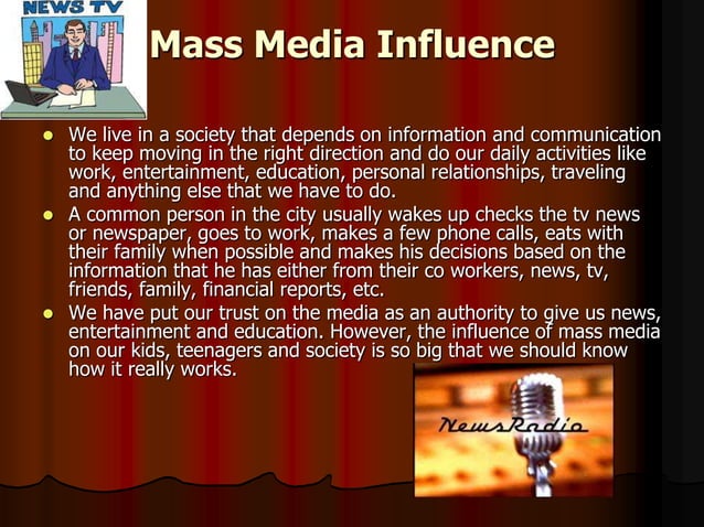 The impact of mass media in our lives | PPTX | Lifestyle | Genres