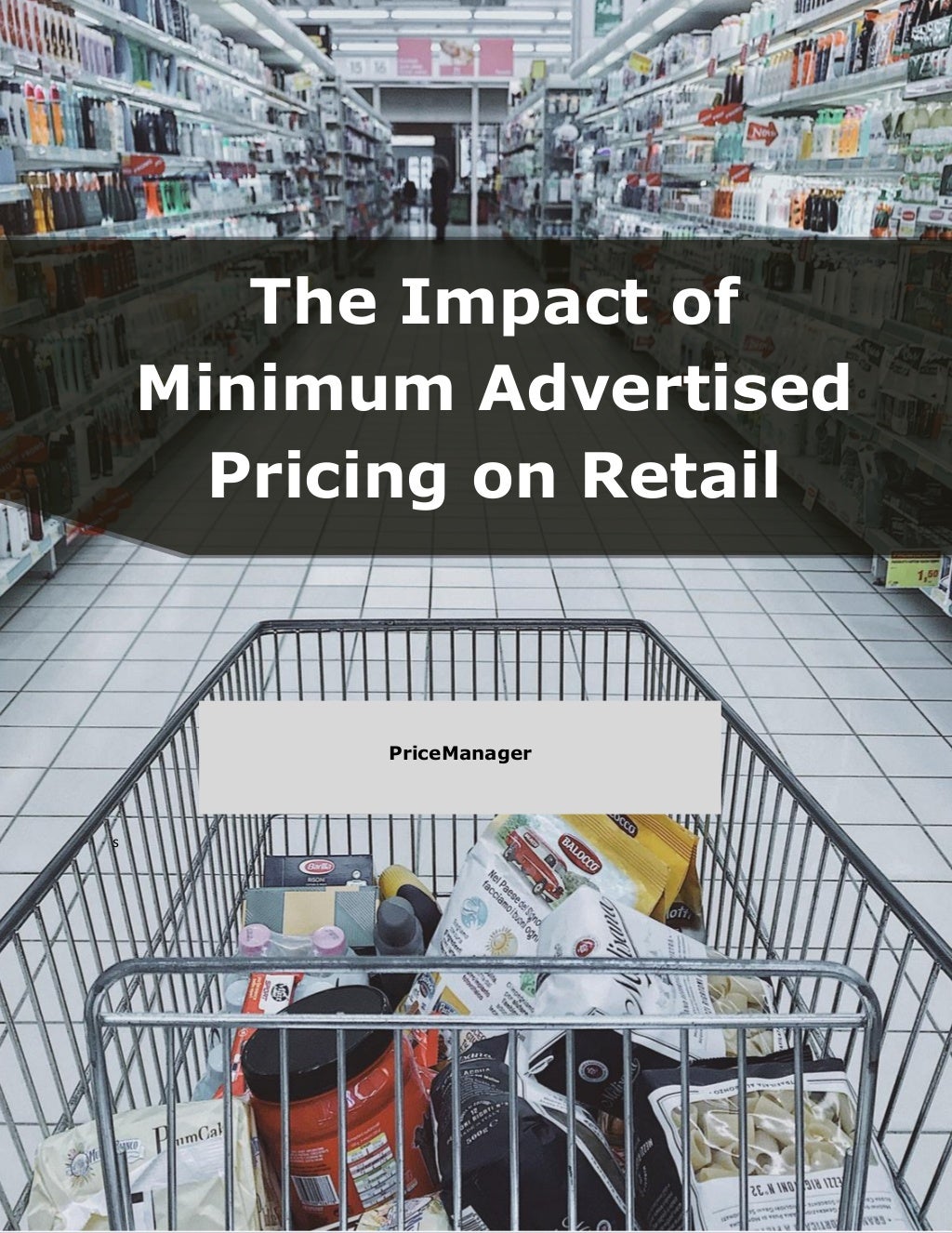 The Impact of Minimum Advertised Pricing on Retail Marketing