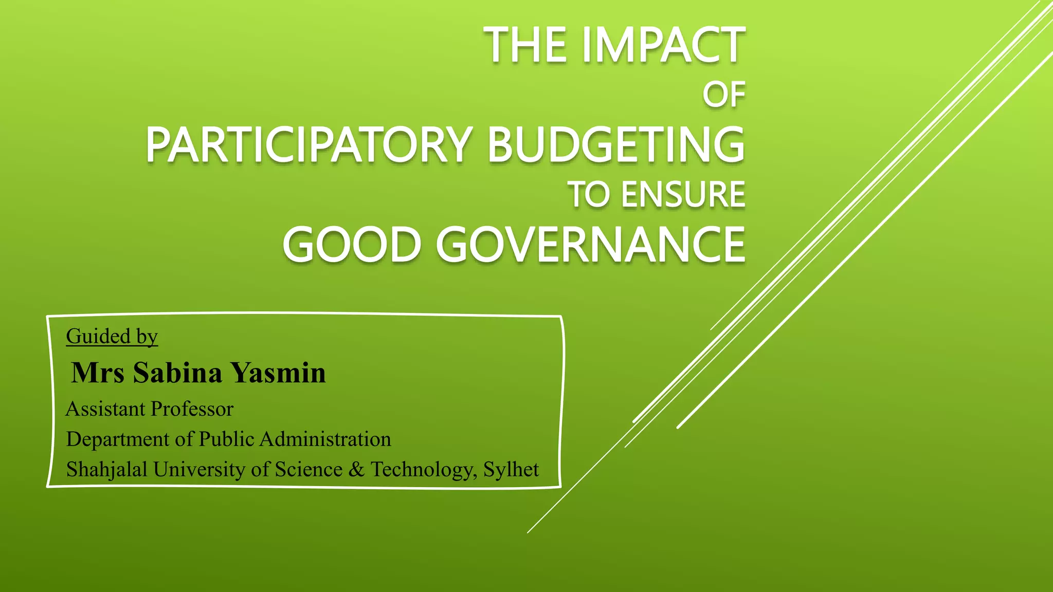 The Impact of Participatory Budgeting to Ensure Good Governance.pptx