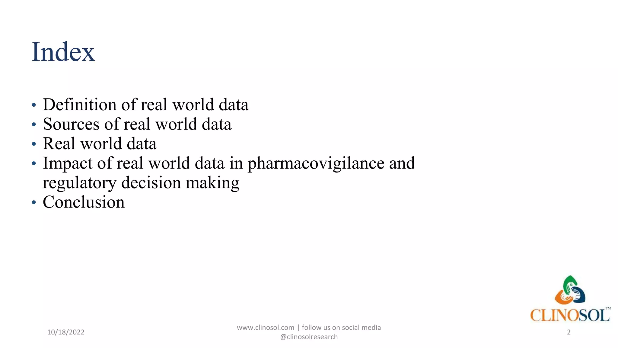 The impact of real world data in pharmacovilgilance and regulatory ...