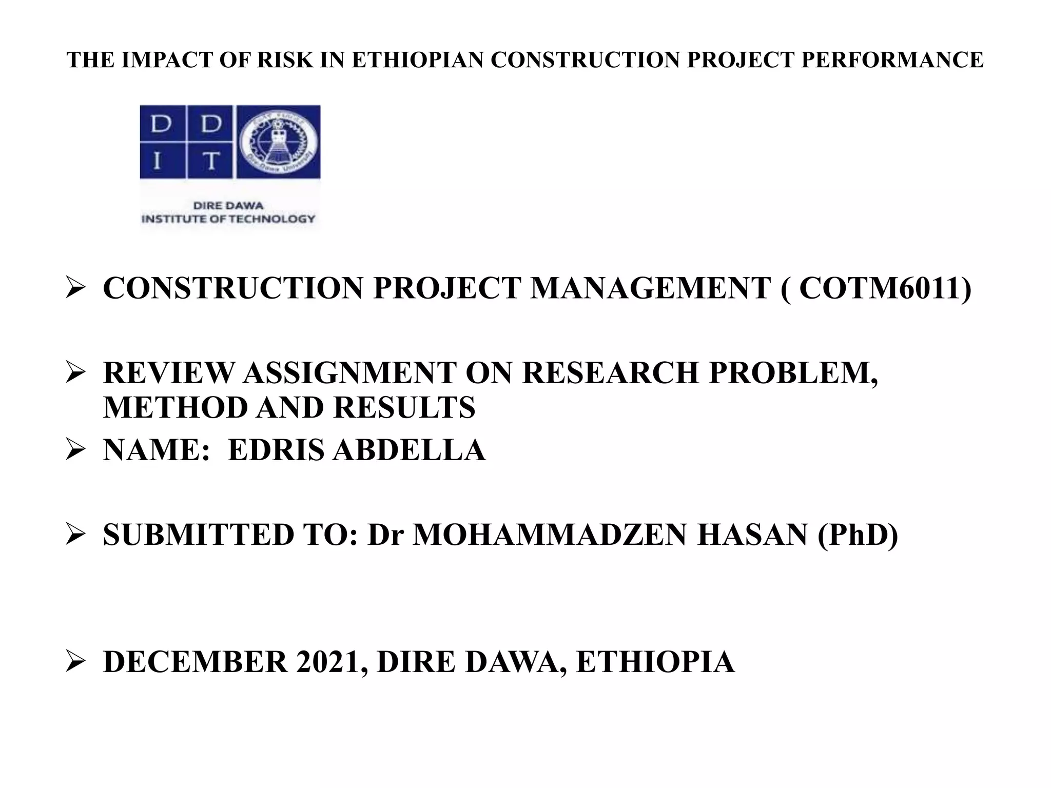 THE IMPACT OF RISK IN ETHIOPIAN CONSTRUCTION PROJECT.pptx