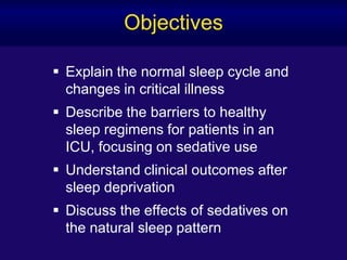 The Impact Of Sedatives On Sleep In The Icu | PPTX