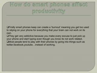 The impact of smart phones.pptx 4 | PPTX