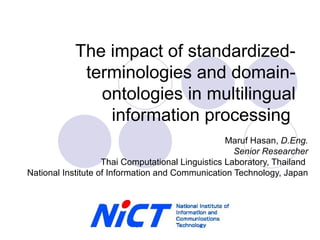 The impact of standardized terminologies and domain-ontologies in multilingual information ...