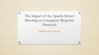 The Impact of the Apache School Shooting on.pdf