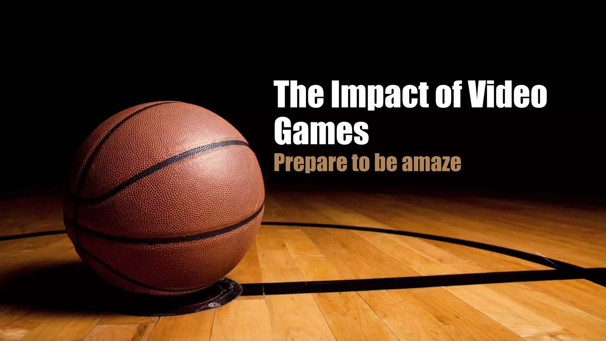 The impact of video games | PPTX