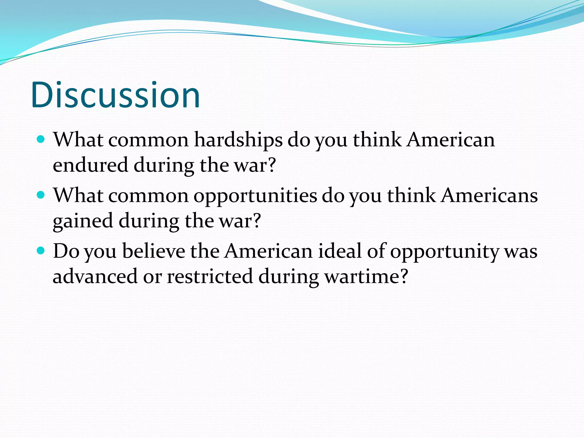 The impact of world war ii americans | PPTX