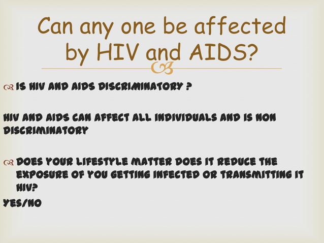 The impact on hiv and aids among | PPT