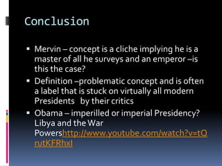 The imperial presidency | PPTX