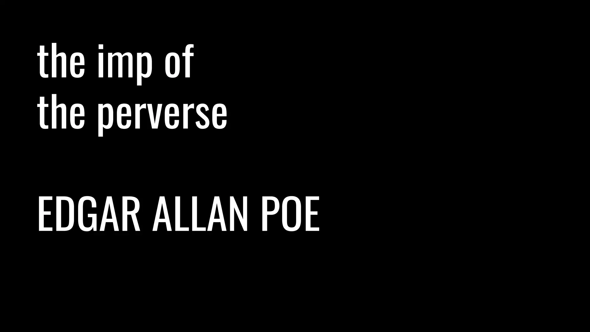 The Imp of the Perverse | PPTX | Poetry | Books and Literature
