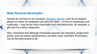 The importance and benefits of employee rewards and recognition | PPTX