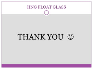 The Importance and Benefits of HNG’s Safety Glass | PPTX