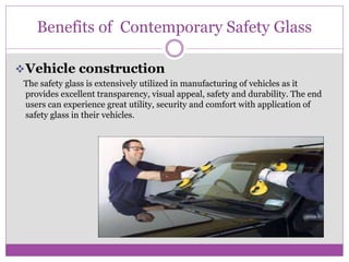 The Importance and Benefits of HNG’s Safety Glass | PPTX
