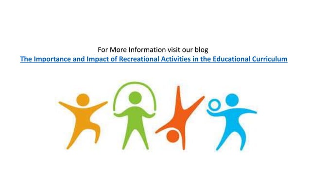 The Importance and Impact of Recreational Activities in the Educational ...