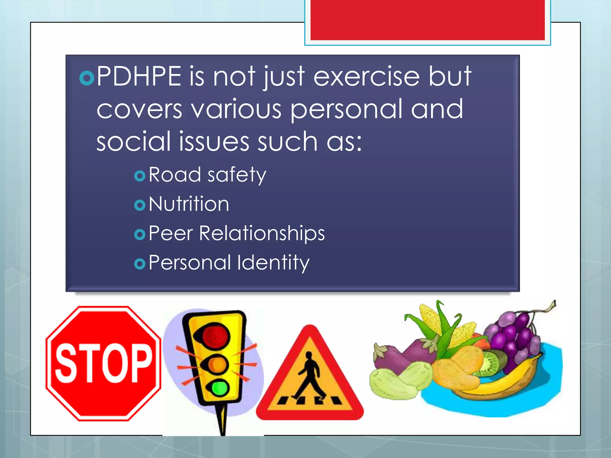 The importance of PDHPE | PPTX
