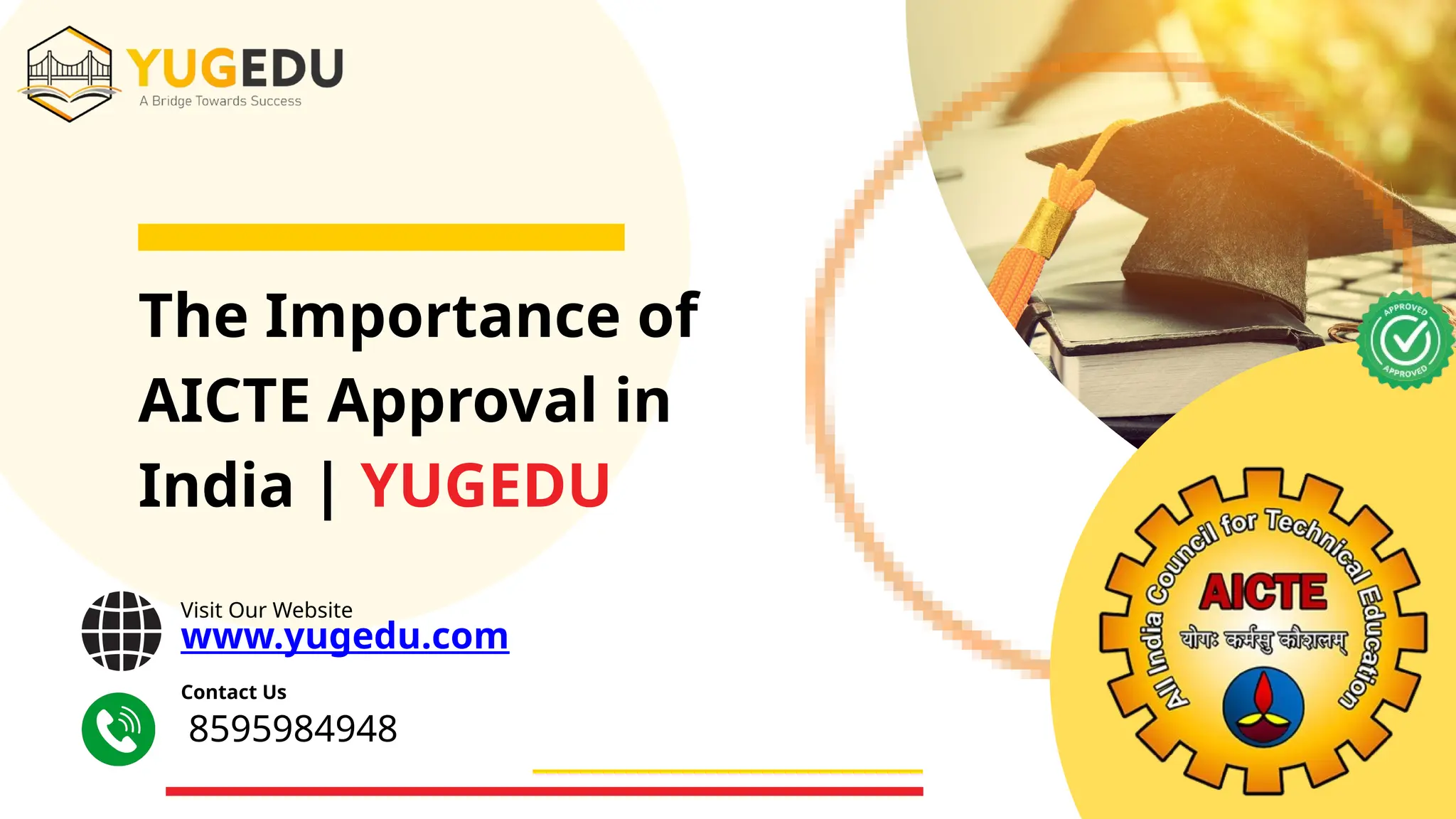 The Importance of AICTE Approval in India | YUGEDU | PPT