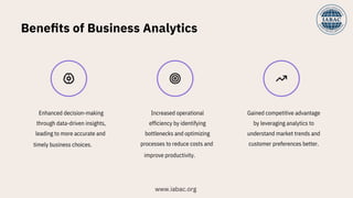 The importance of business analytics | IABAC | PPT