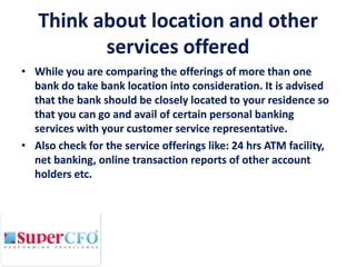 The importance of choosing right Bank | PPTX