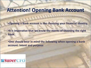 The importance of choosing right Bank | PPTX