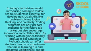 The Importance of Coding Programs for Middle Schoolers.pptx