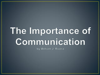 The importance of communication | PPT