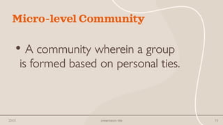 The Importance of Community Dynamics and Actions.pptx