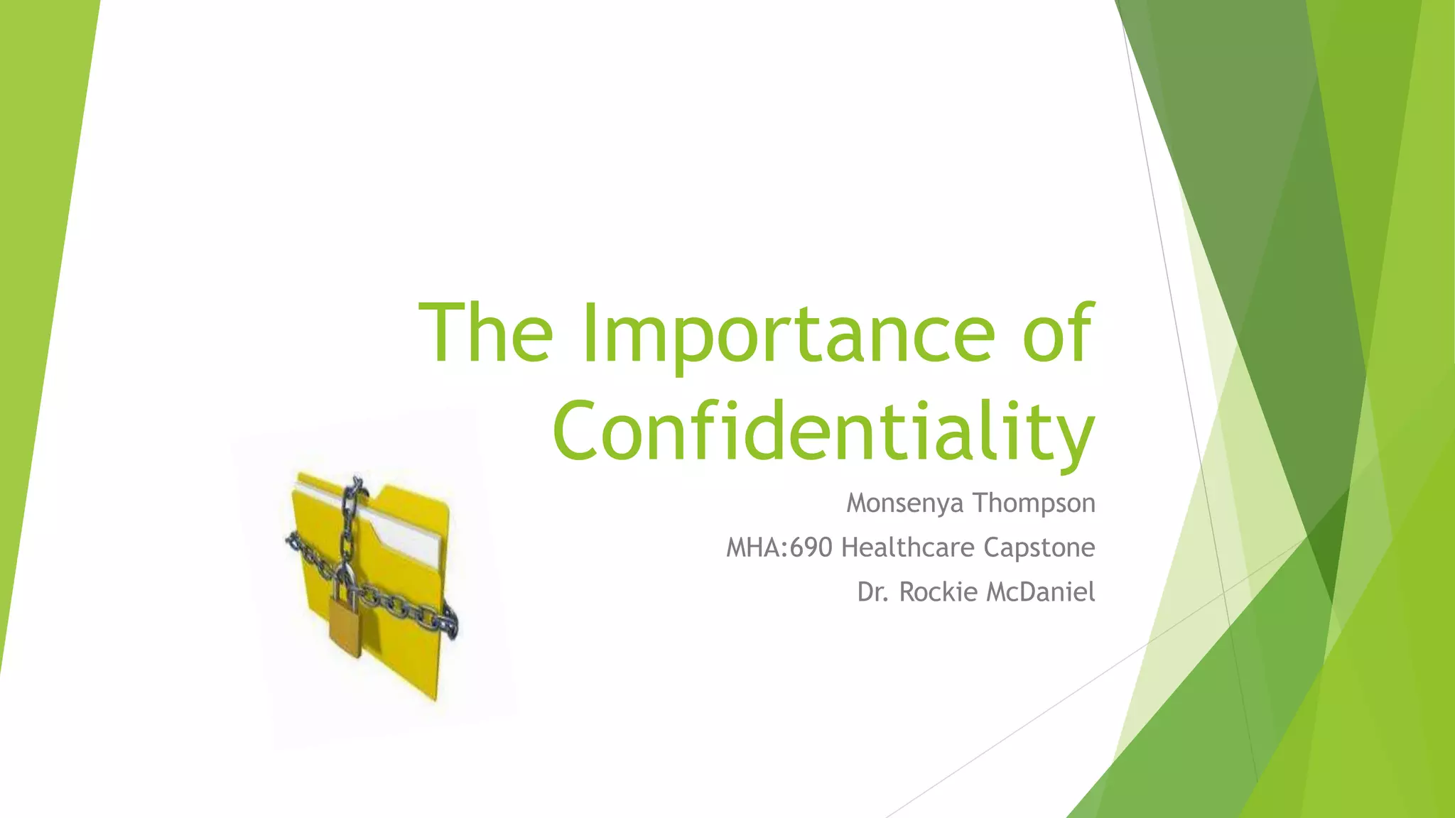 The importance of confidentiality | PPTX
